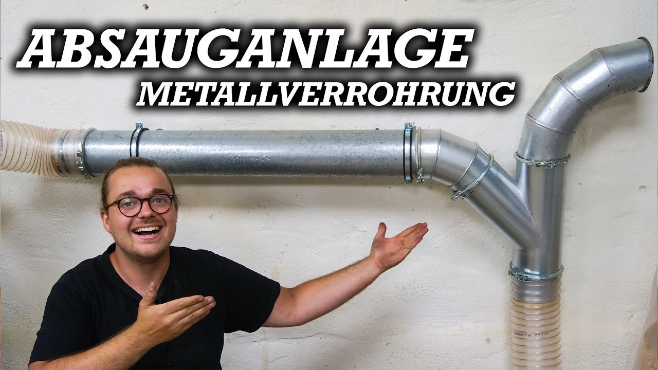 ES GEHT ENDLICH LOS! METALL ABSAUG-VERROHRUNG | WIE GEHT DAS ?!? - YouTube