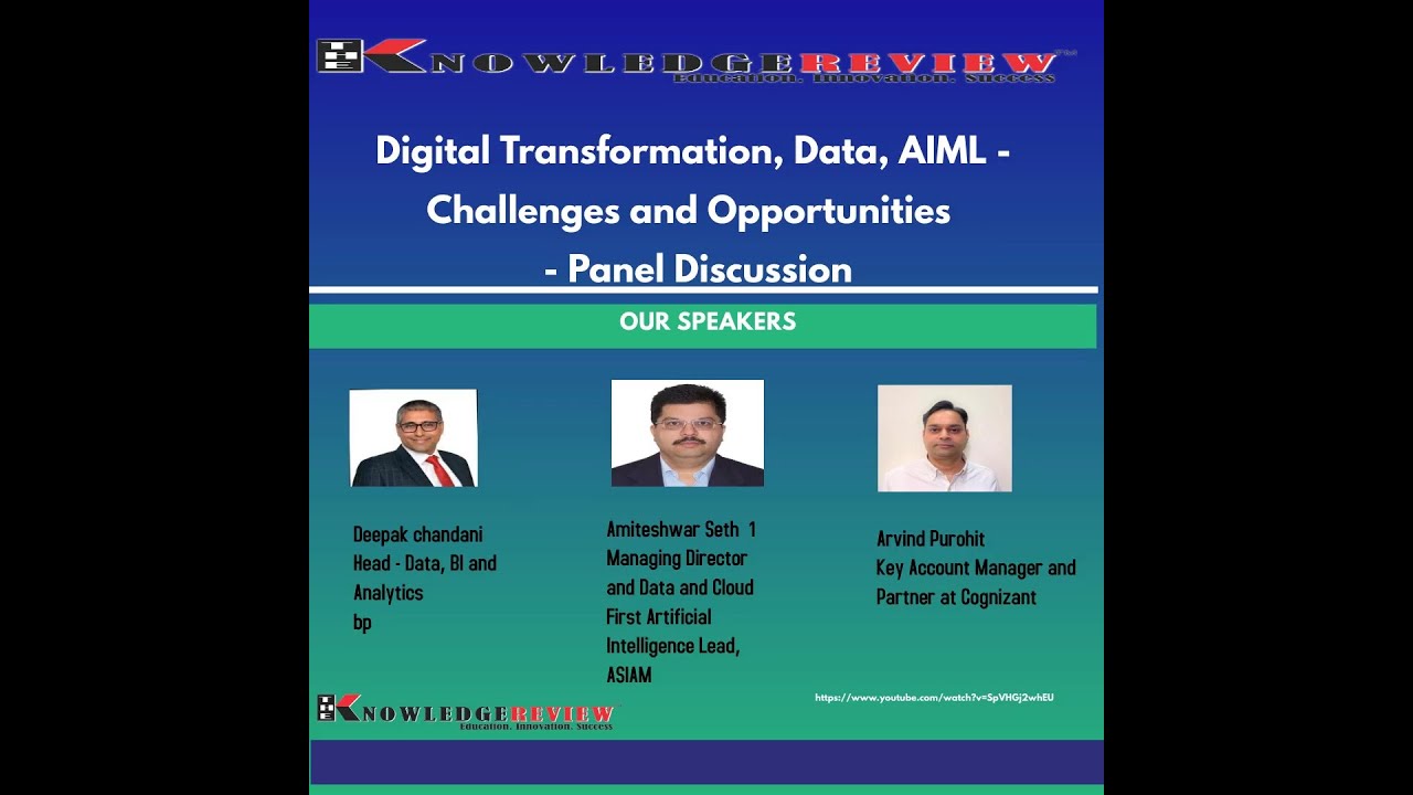 Digital Transformation, Data and AIML - Challenges and Opportunities ...