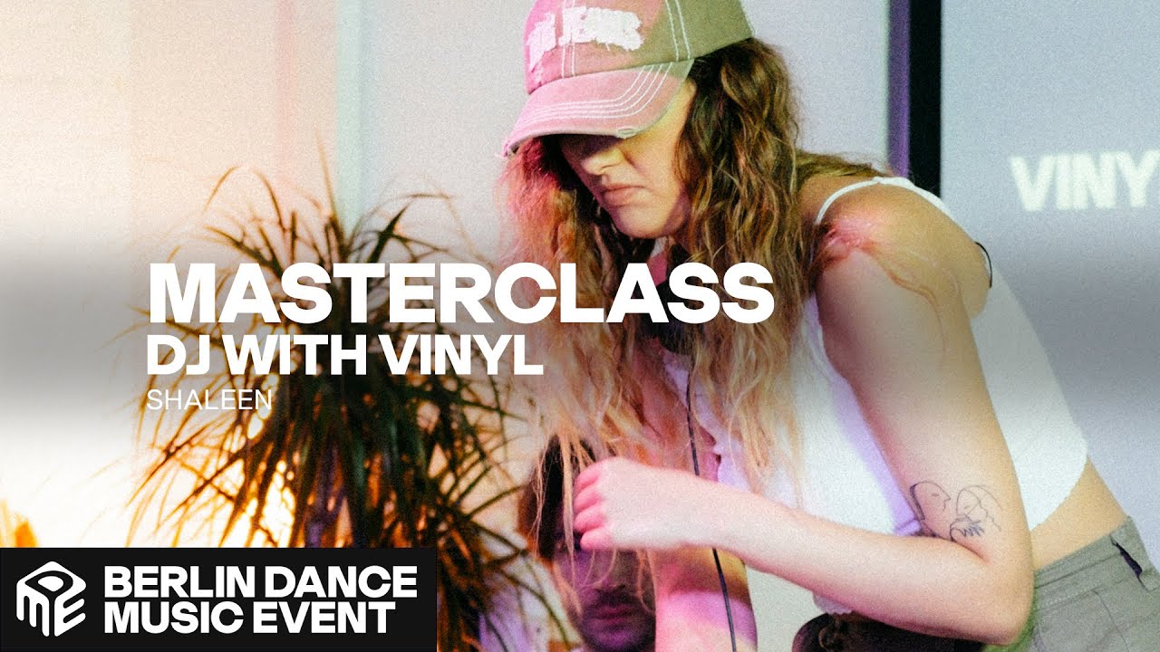 Masterclass DJ with Vinyl w/ Shaleen - YouTube