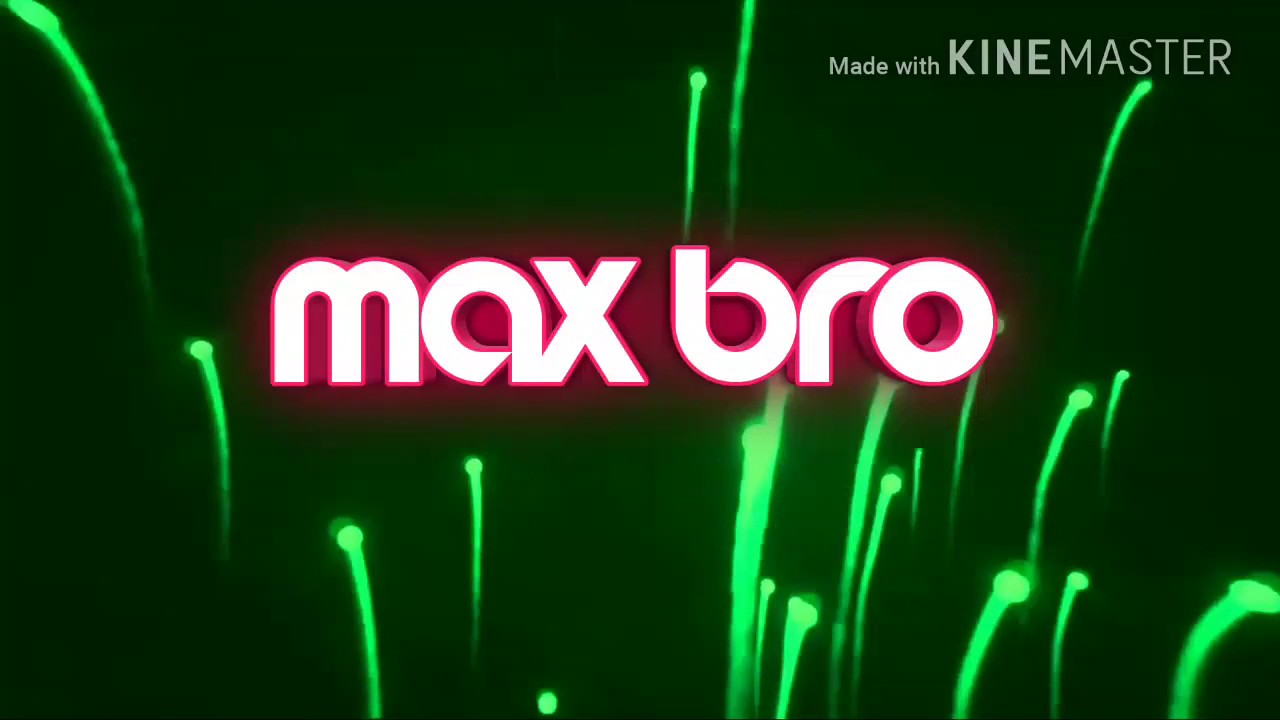 MaxBro Intro - YouTube