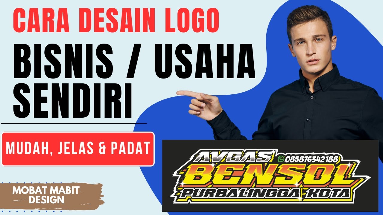 DESAIN LOGO BISNIS SENDIRI. MUDAH, JELAS & PADAT !! - YouTube