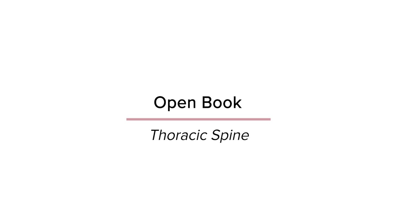 Open Book: Thoracic Spine Dynamic Stretch - YouTube