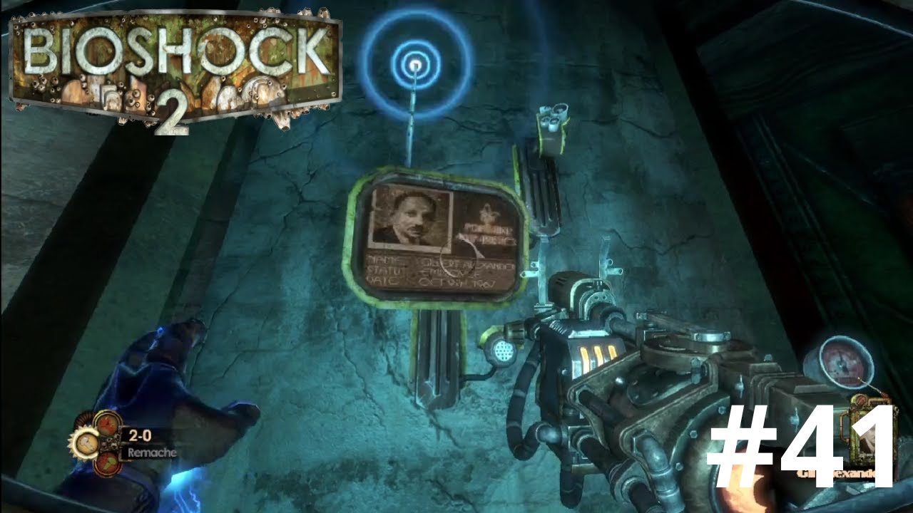 Alex Gil | BioShock 2 | Parte 41 - YouTube