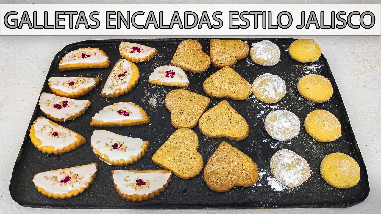🍪 Galletas encaladas estilo Jalisco y otras recetas extra - YouTube