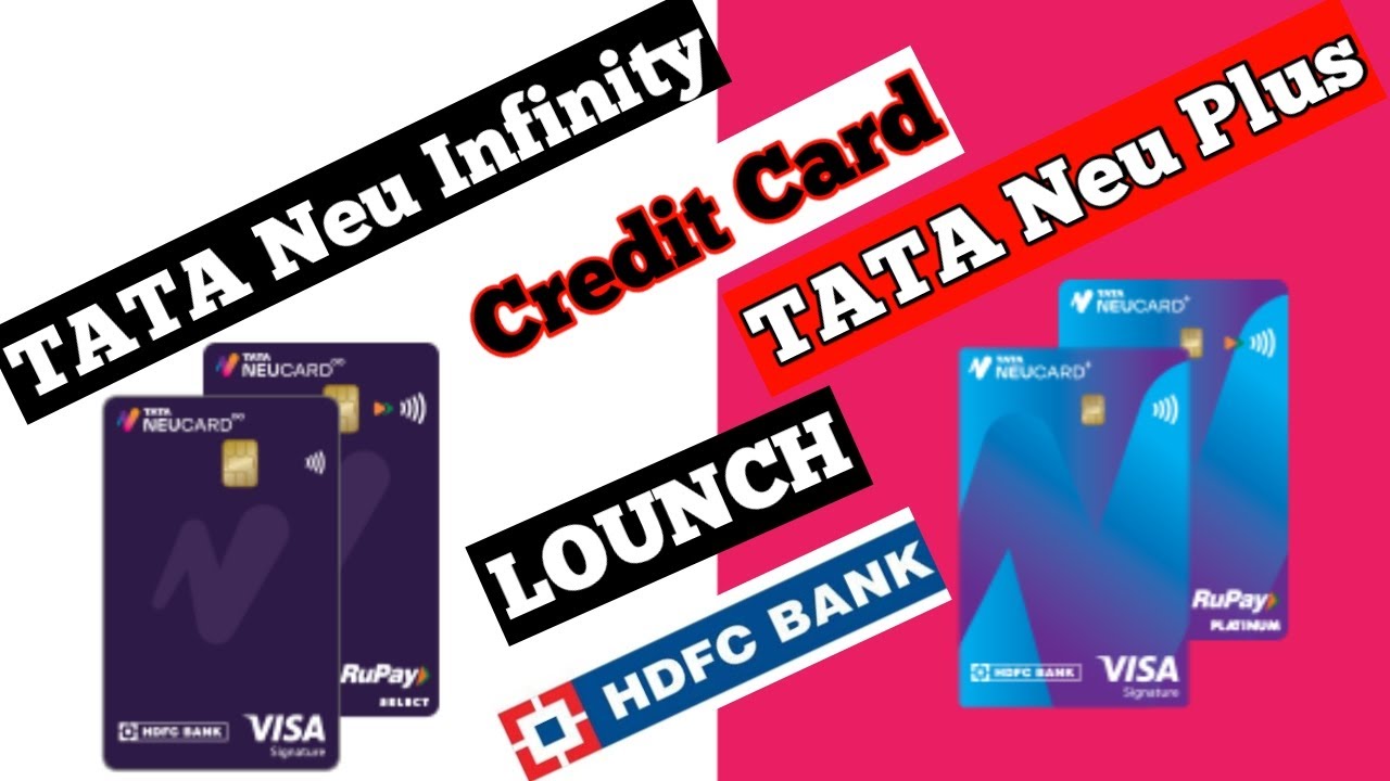 hdfc tata neu Plus and hdfc tata new infinity credit card lounch ...