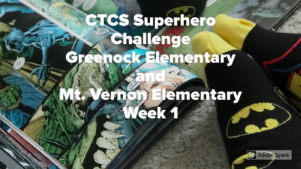 CTCS Superhero Challenge Week 1 - YouTube