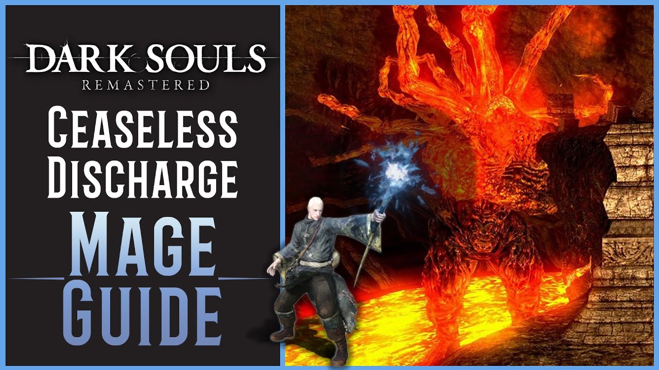 Magic vs. Ceaseless Discharge | Dark Souls Class Guides - YouTube