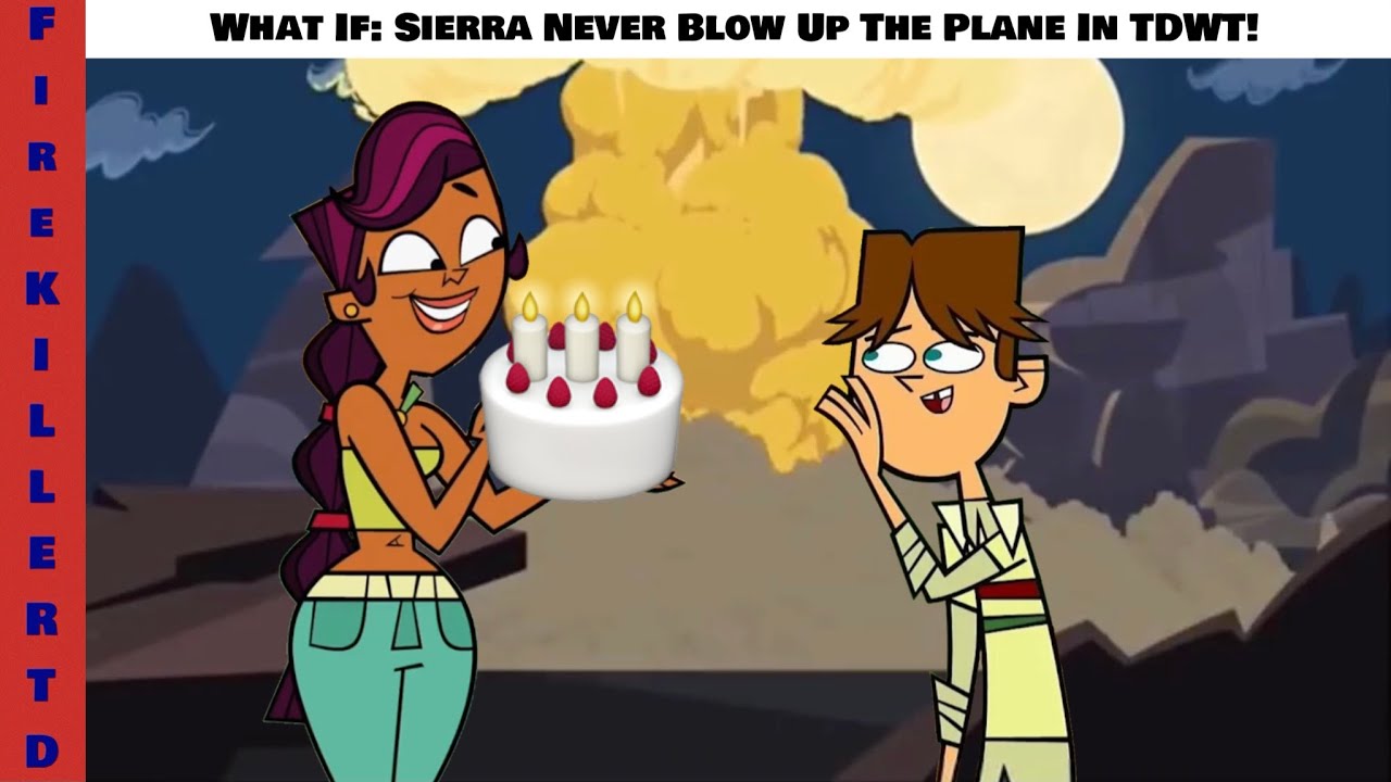What If: Sierra Never Blow Up The Plane In TDWT! *Read Descriptions ...