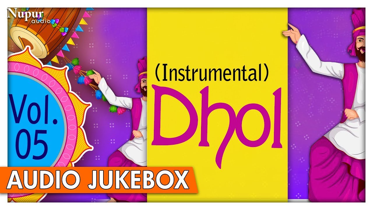 Dhol (Instrumental) Vol- 05 | Best Dance Music | Dhol Mix | Dhol ...