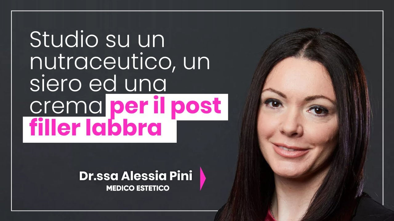 Studio su un nutraceutico, un siero ed una crema per il post filler ...