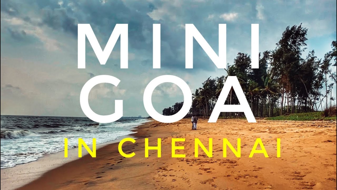 MINI GOA IN CHENNAI | A VLOG | ECR BEACH | TAMIL | HIDDEN PLACE - YouTube