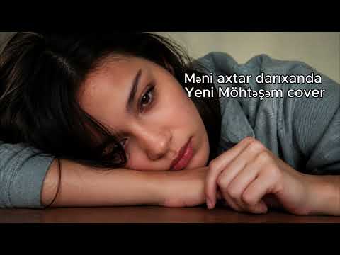 Məni Axtar Darıxanda 🎙️ | Möhtəşəm COVER (2026)
