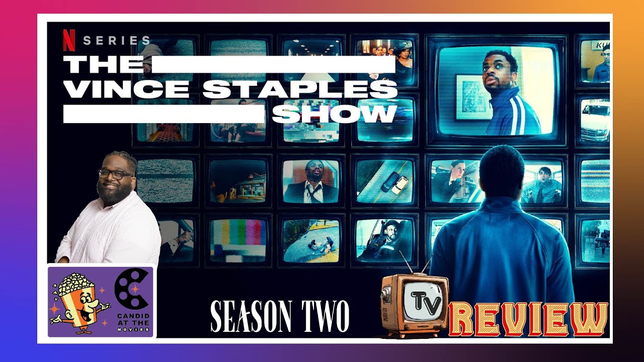 TV Reviews: The Vince Staples Show - Season Two (2025) "Still One of ...