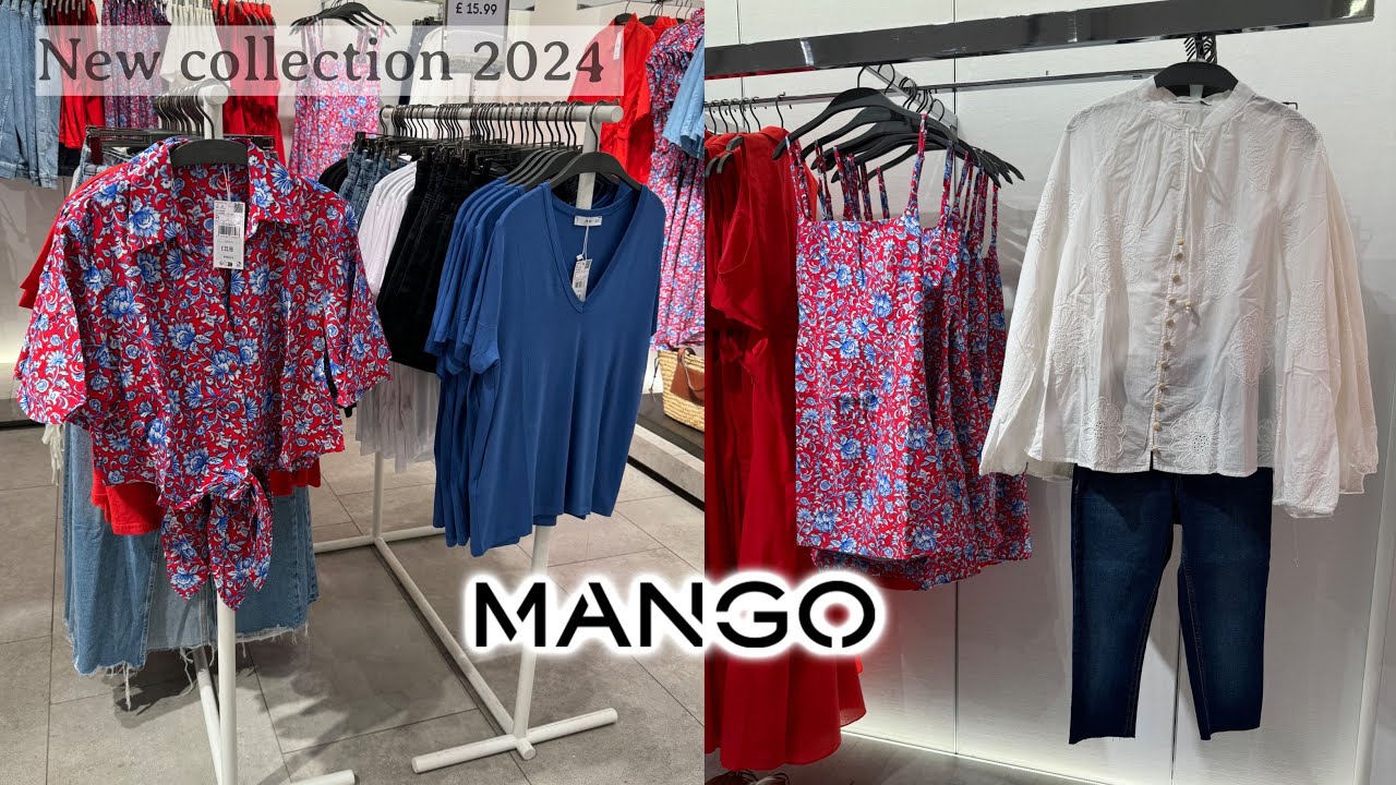 💗MANGO WOMEN’S NEW💞SUMMER COLLECTION MAY 2024 / NEW IN MANGO HAUL 2024🌷 ...