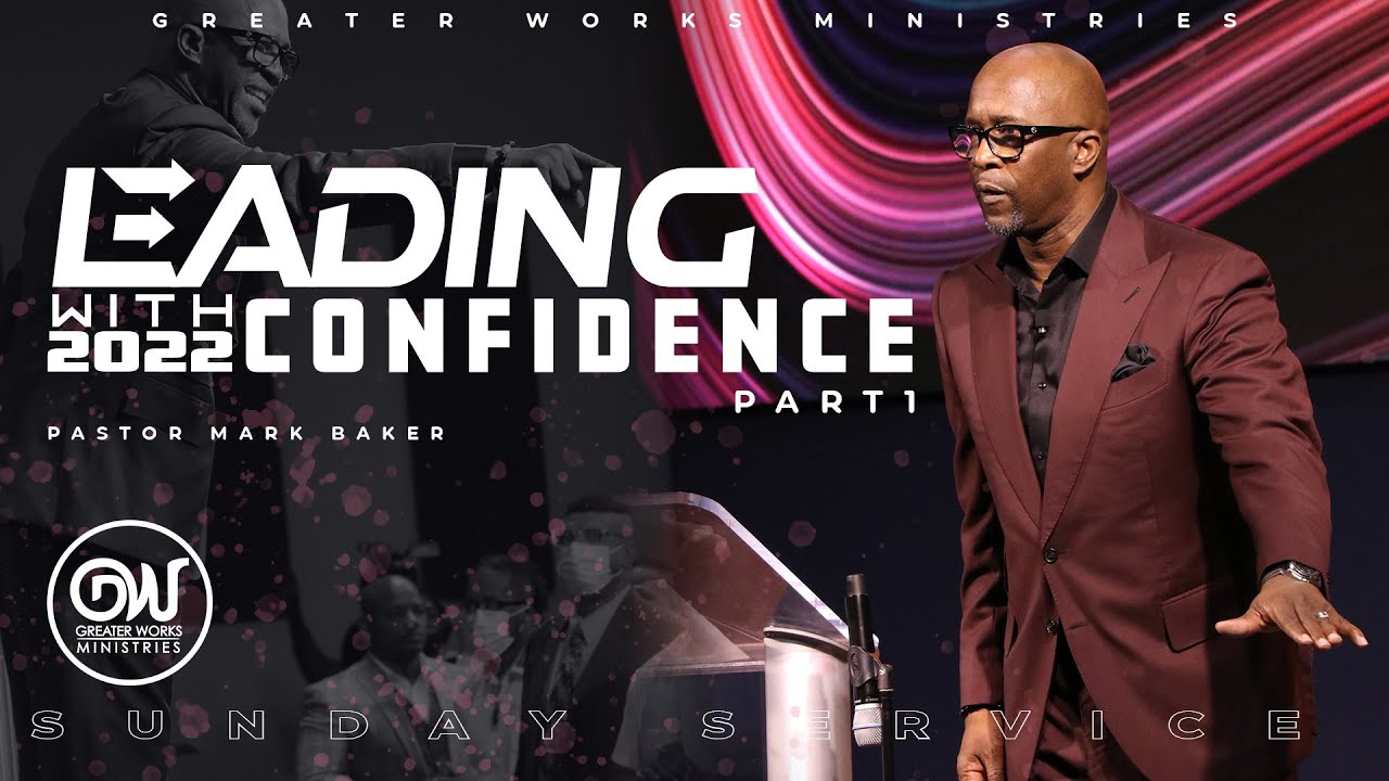 Greater Works Ministries Sunday Service Online | Pastor Mark Baker ...
