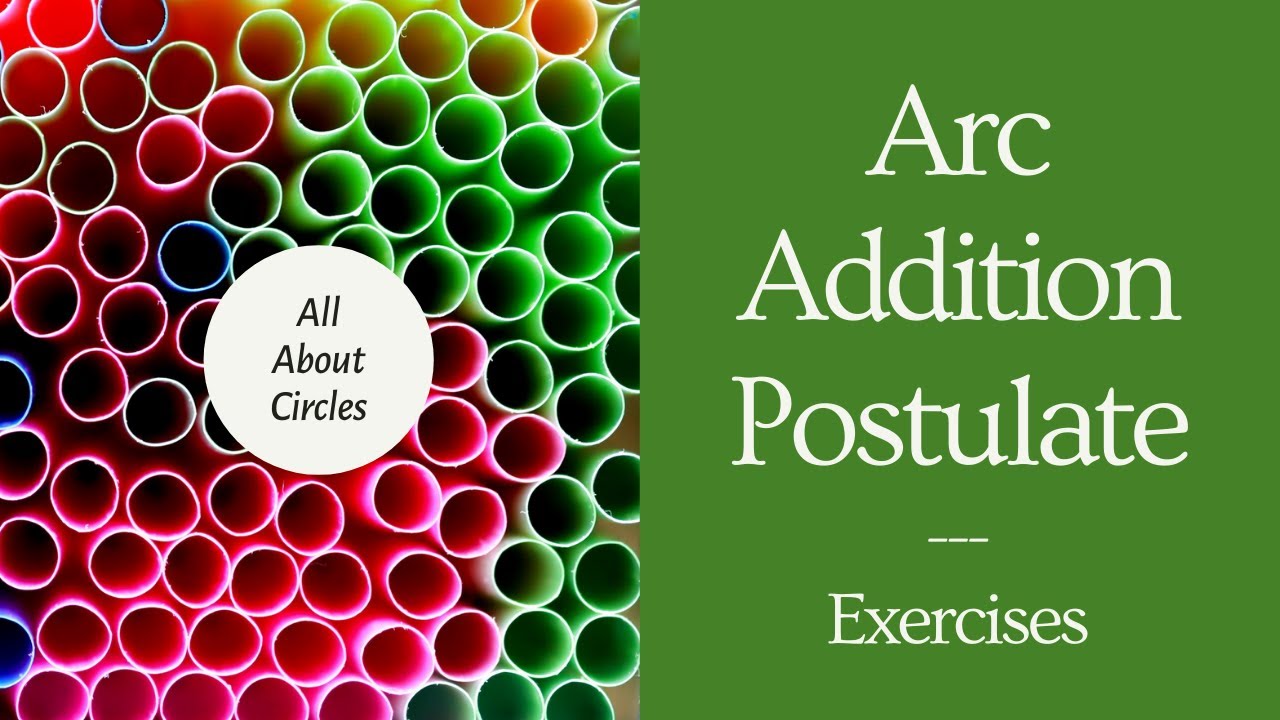 Circles - Arc Addition Postulate - Exercise - YouTube