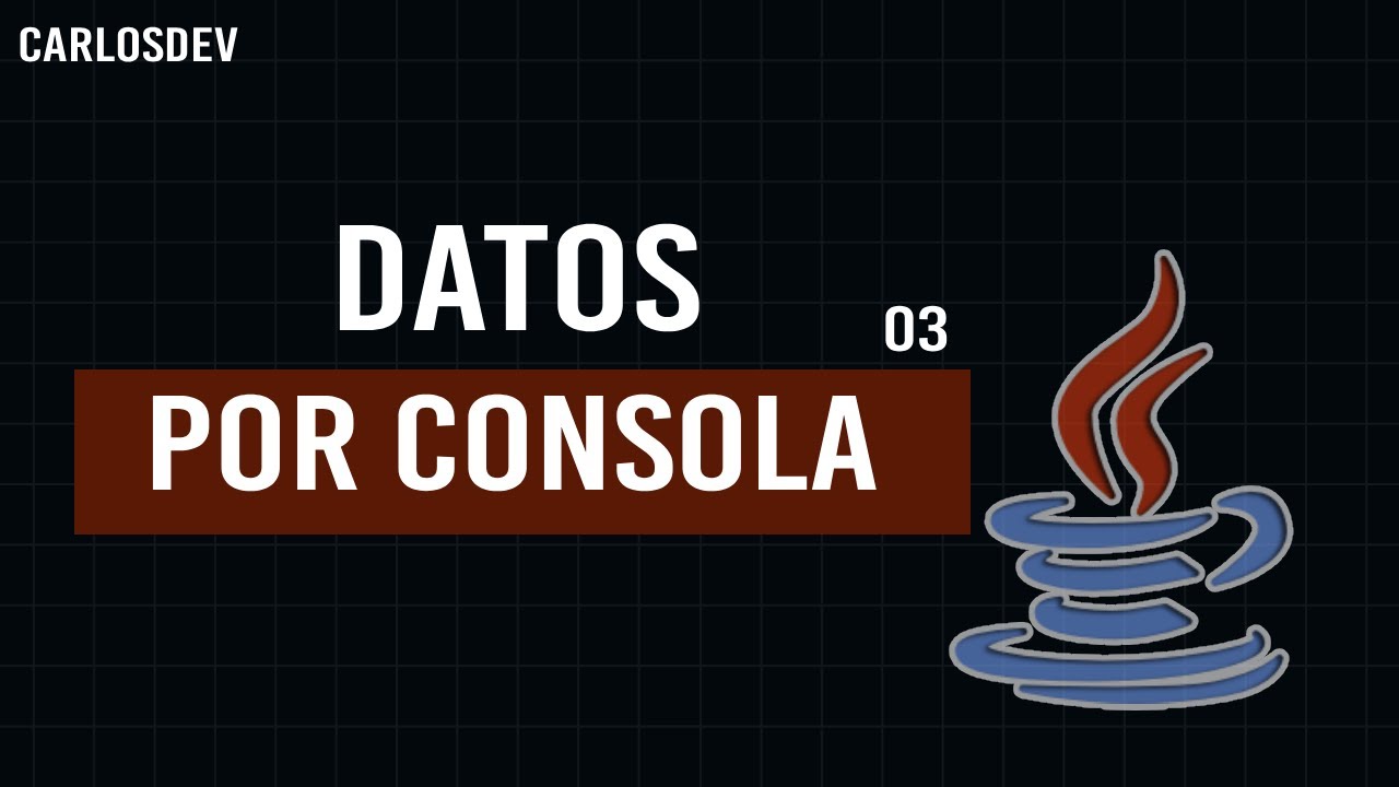 Programación en Java | 3.Entrada y Salida de Datos por Consola. - YouTube