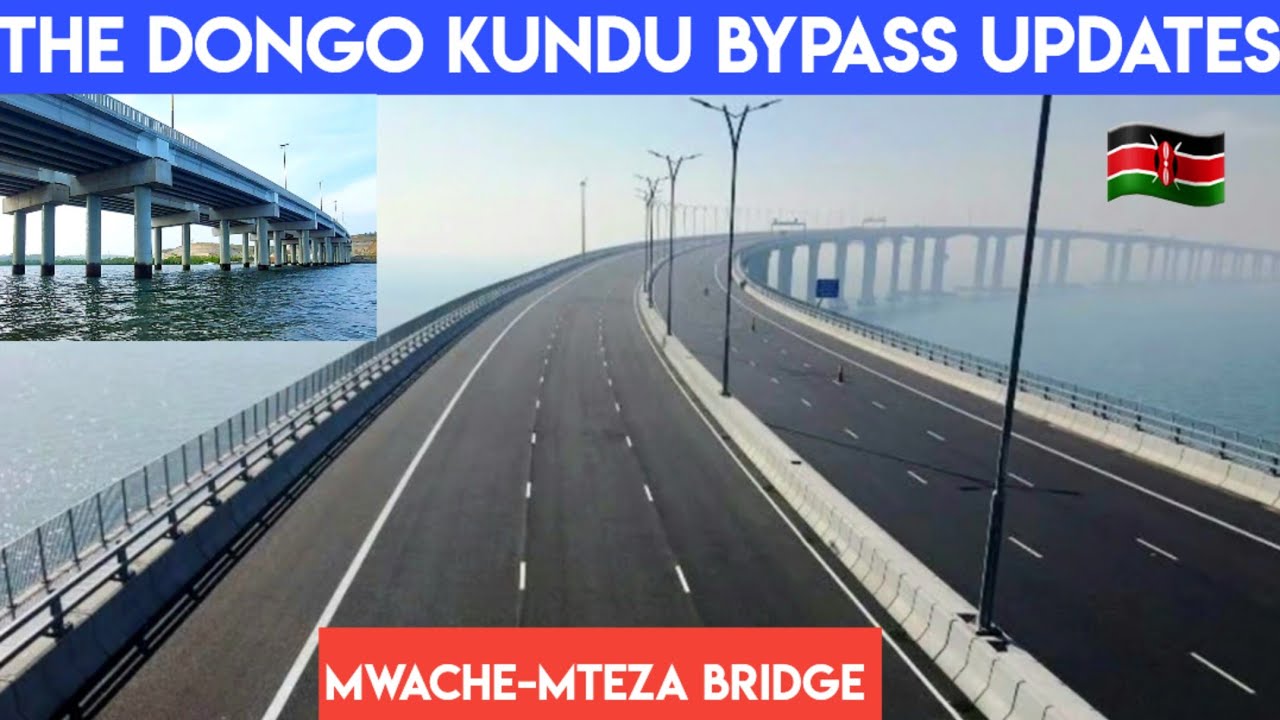The long awaited MWACHE-MTEZA bridge is now a Reality in Mombasa||Kenya ...