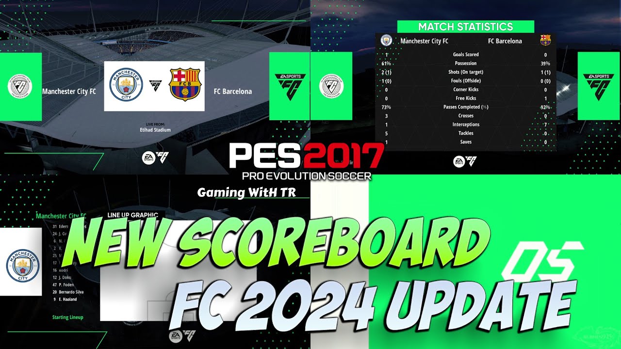 PES 2017 NEW SCOREBOARD FC 2024 UPDATE - YouTube