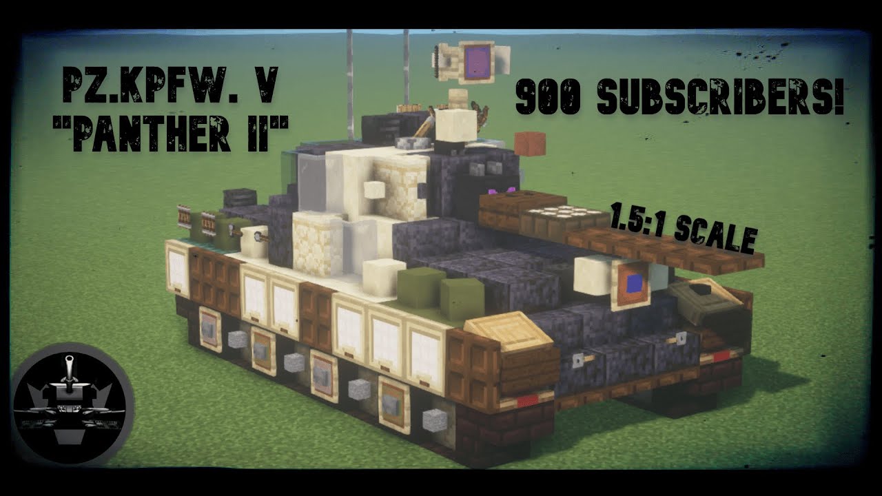 Minecraft: Pz.Kpfw. V "Panther II" Tutorial | Semi-Fictional Medium ...