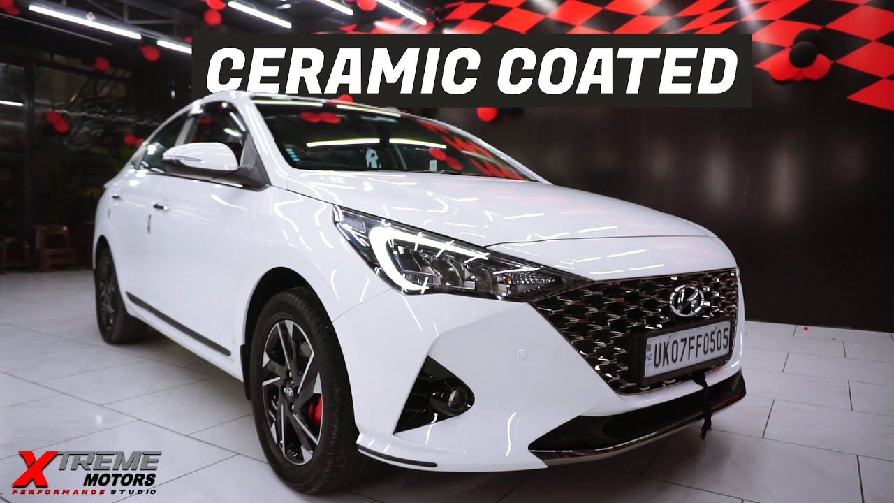 Hyundai Verna Ceramic Coating Complete Detailing Xtreme Motors - YouTube