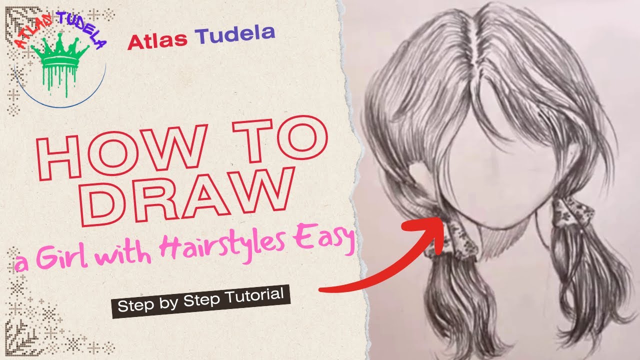 Atlas Tudela 2024 Learn How to Draw Hairstyles Step by Step! - YouTube