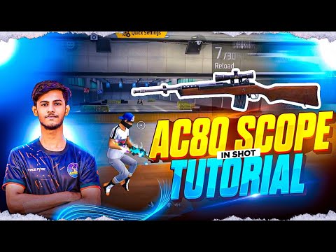 AC80 SCOPE IN SHOT TUTORIAL WITH HANDCAM || TOP.1-MEHEDI ||SAMSUNG S25 ULTRA🔥