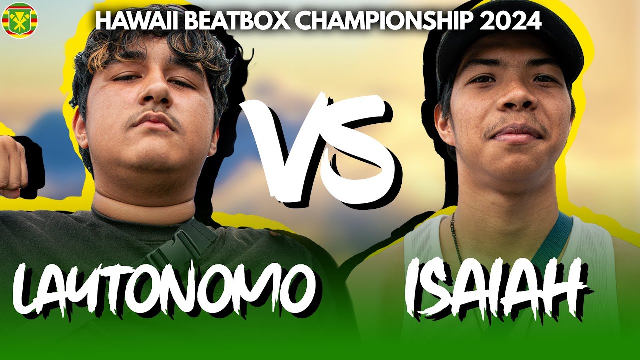 LAYTONOMO vs ISAIAH | Hawaii Beatbox Championship 2024 | Runner Up ...