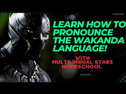 Learn How to Pronounce the Language spoken in Wakanda! #blackpanther ...