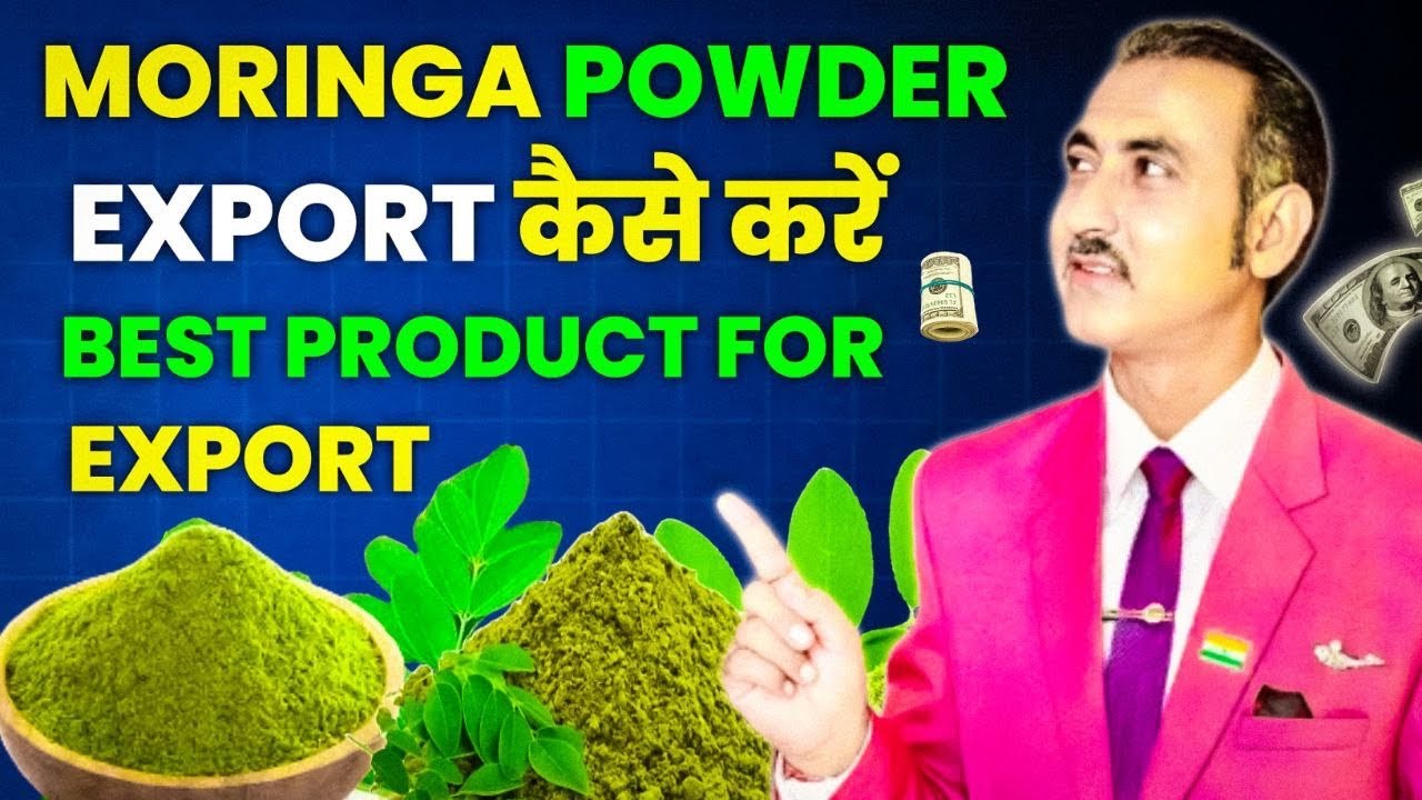 How to export moringa powder from india I moringa export from india # ...