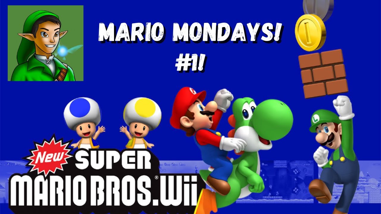 Mario Mondays! New Super Mario Bros. Wii Part 1! - YouTube