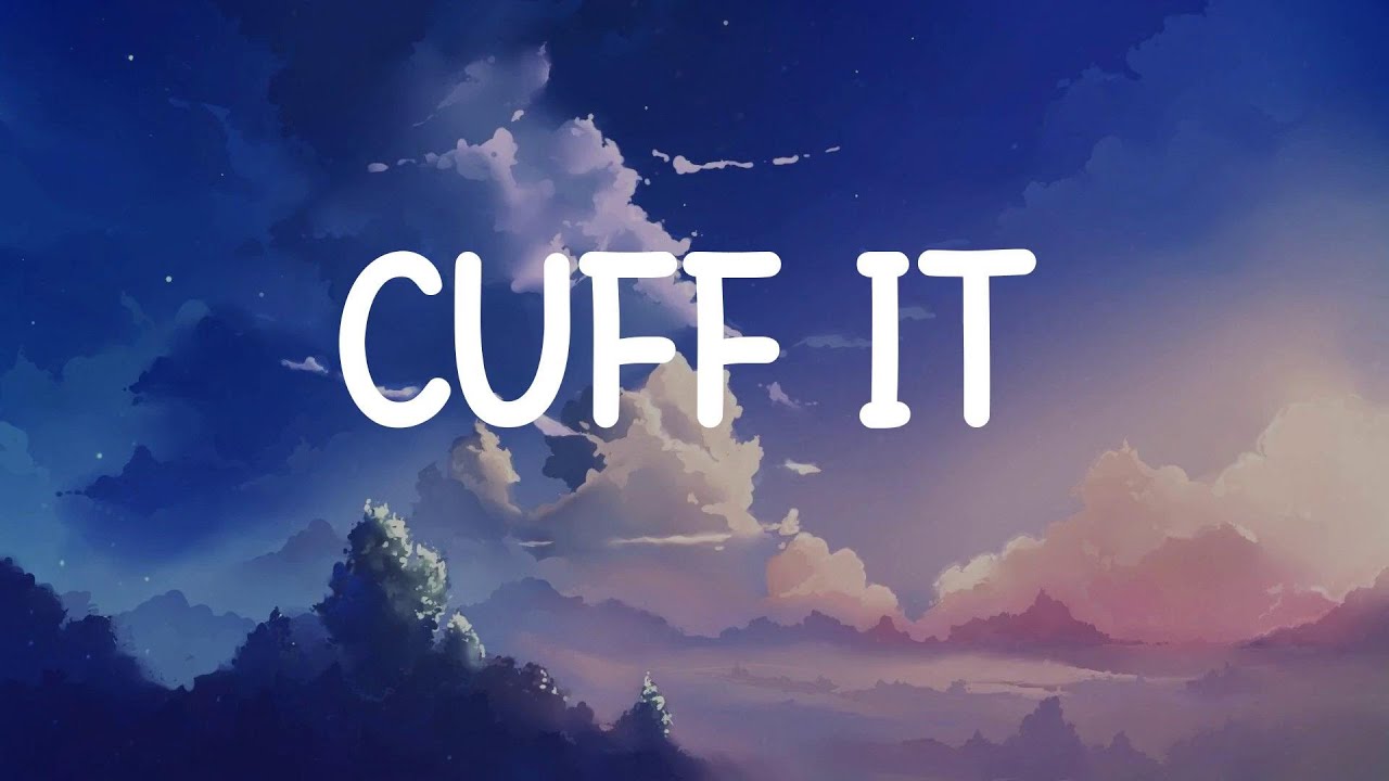 CUFF IT - Beyoncé (Lyrics) - YouTube