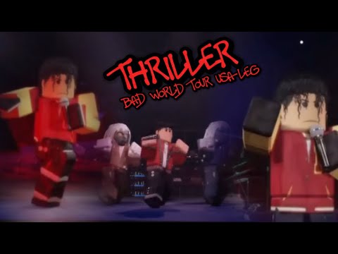 Michael Jackson-Thriller Live Bad World Tour (ROBLOX) - YouTube