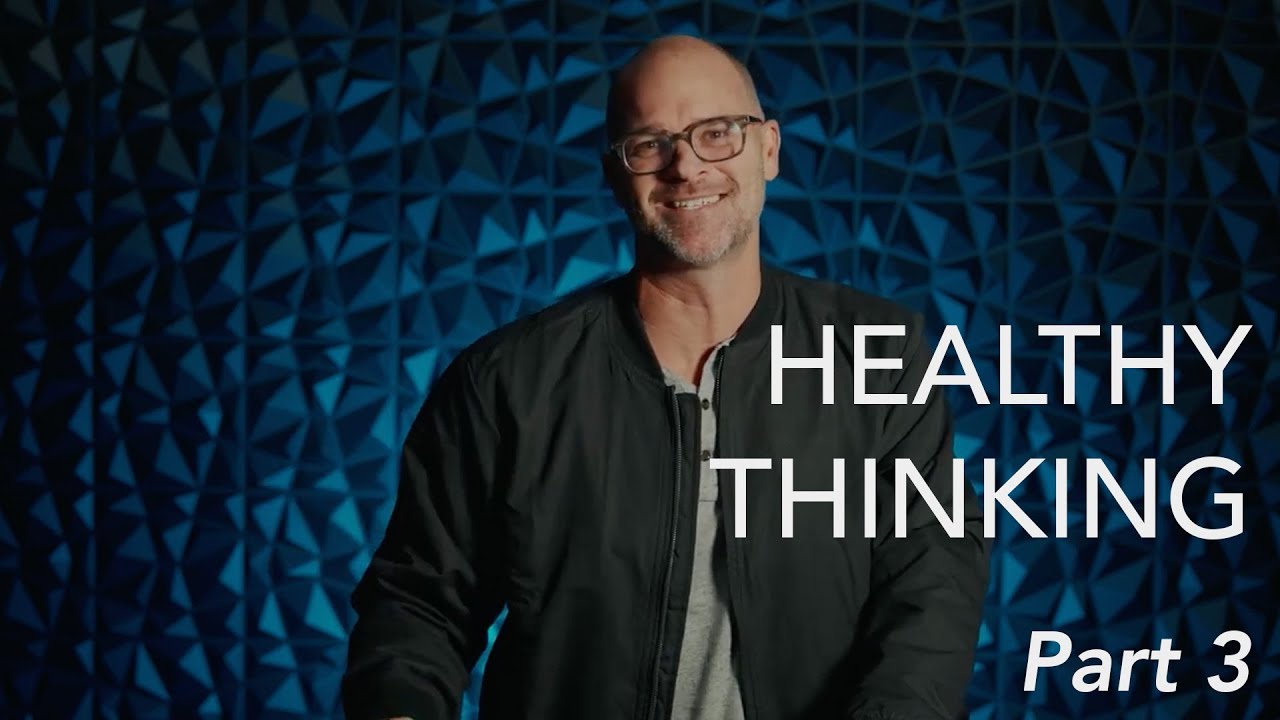 Healthy Thinking Part 3 - Daily Dose - YouTube