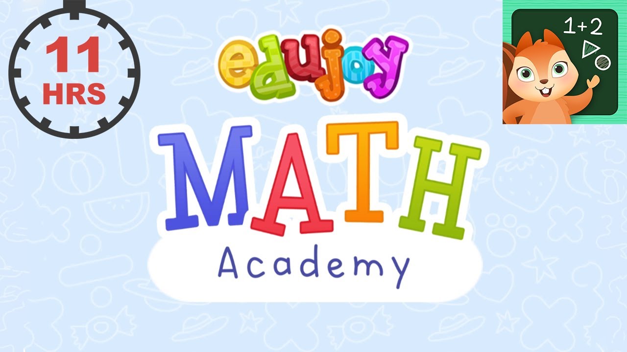 🎓 11 Hours of Non-Stop Math Fun with Edujoy Math Academy! 📚 - YouTube