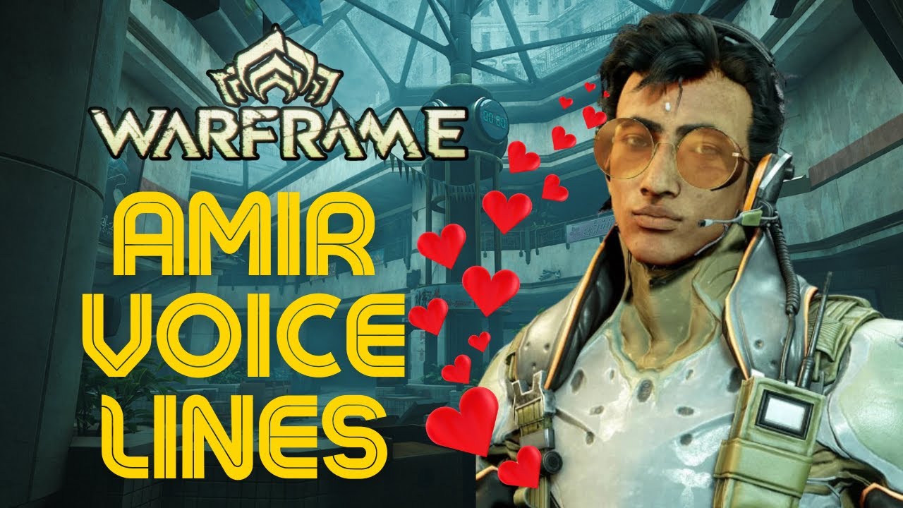 Warframe 1999 Amir (Romance) Arcade Voice Lines - YouTube