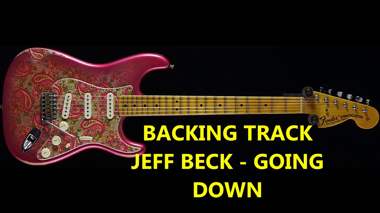 GUITAR BACKING TRACK JEFF BECK STYLE GONG DOWN - YouTube
