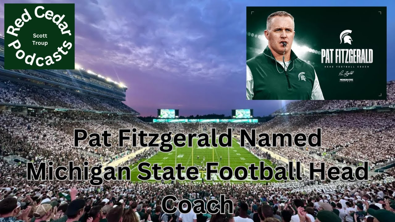 Michigan State Football Hires Pat Fitzgerald As Head Coach - B1G ...
