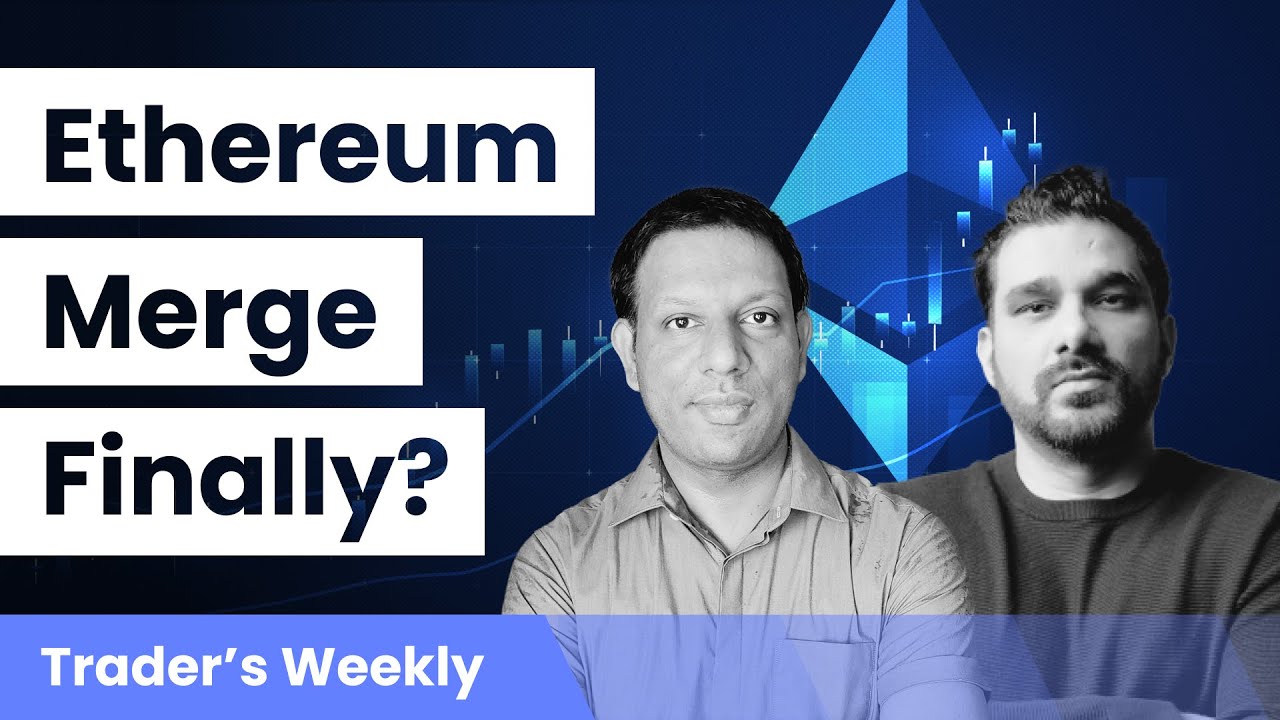 Ethereum Merge Upcoming, Bitcoin Price hits $23,000 & More Updates ft ...