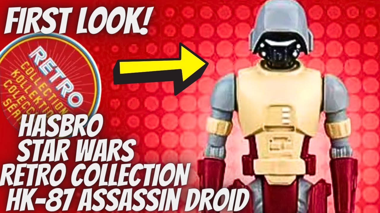 Hasbro Star Wars Retro Collection HK 87 Assassin Droid Figure First ...