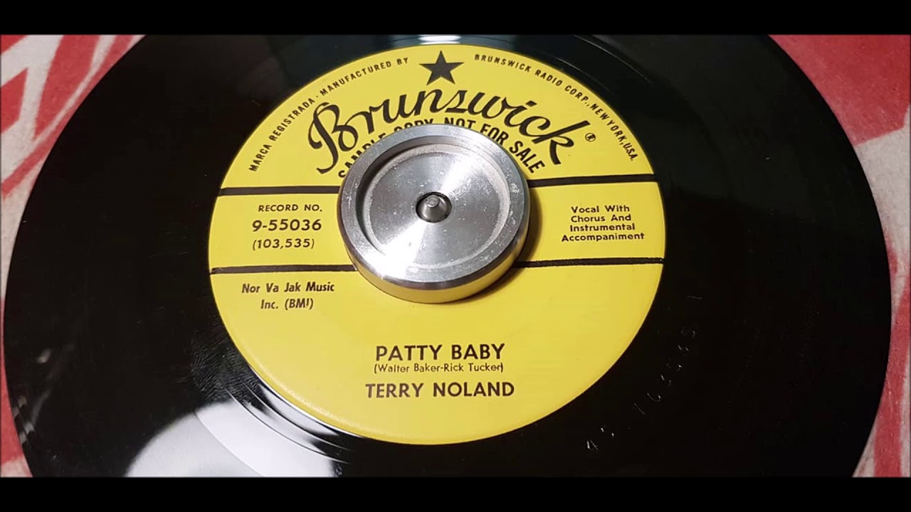 Terry Noland - Patty Baby - 1957 Rock N Roll - Brunswick 9-55036 - YouTube