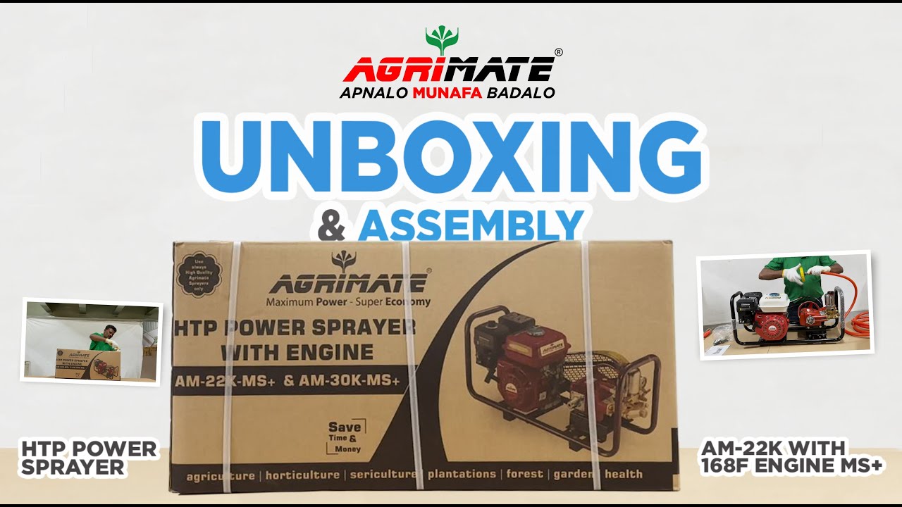 Unboxing & Assembly | AGRIMATE | HTP POWER SPRAYER | AM-22K WITH 168F ...
