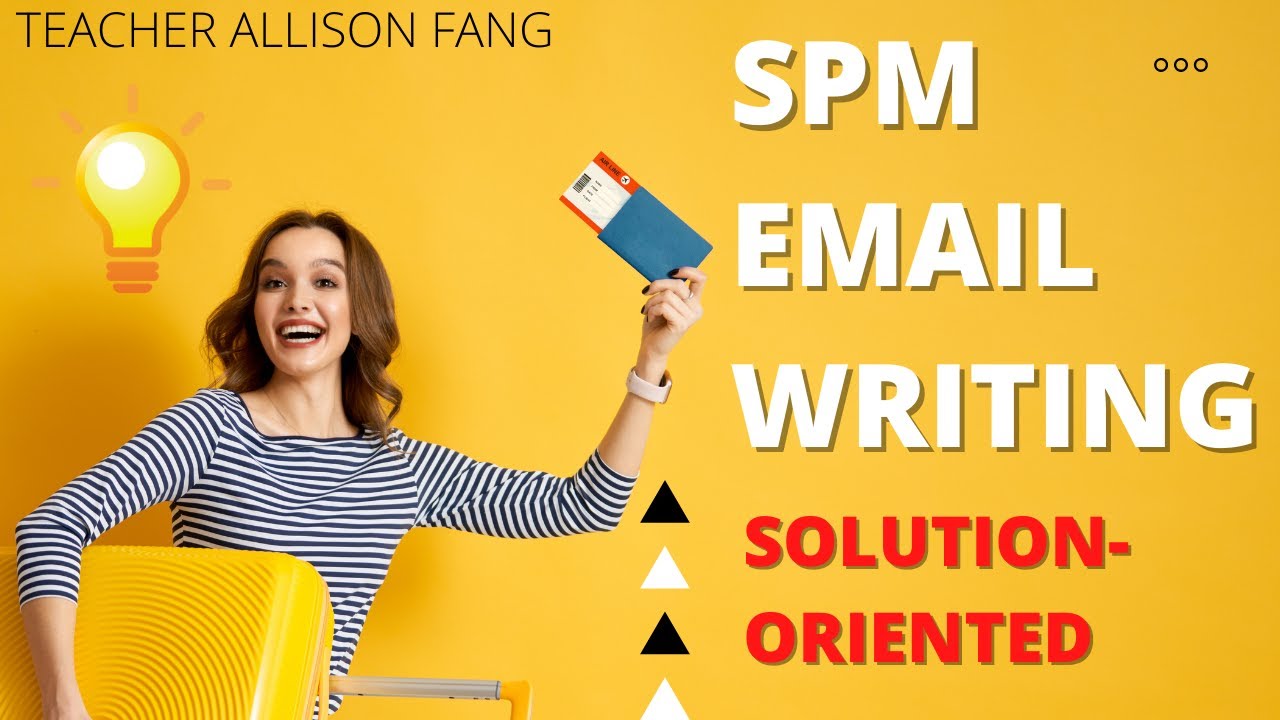 2021 KSSM SPM ENGLISH EMAIL | PROBLEM & SOLUTION ESSAY | FREE ...