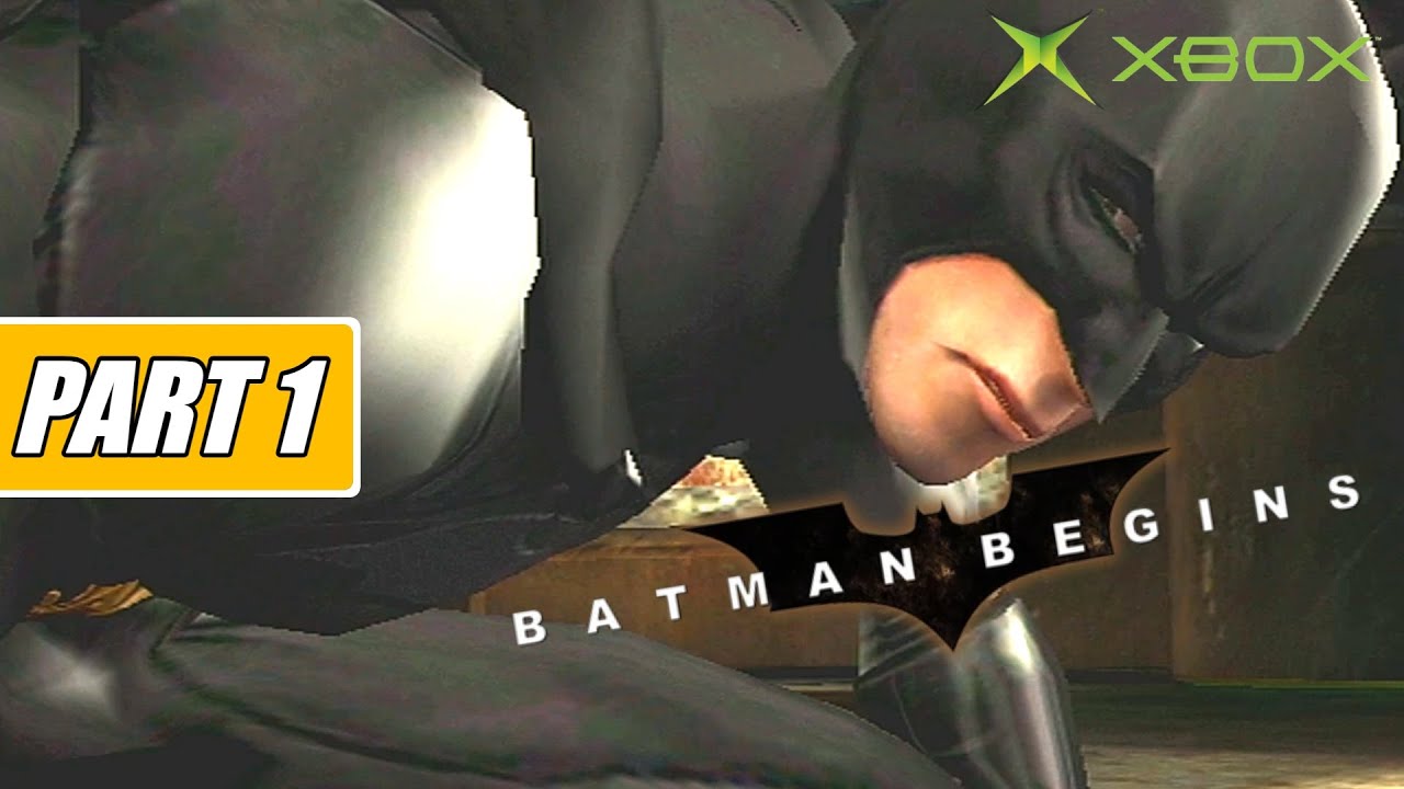 Batman Begins Gameplay Xbox Original Walkthrough Part 1 - YouTube