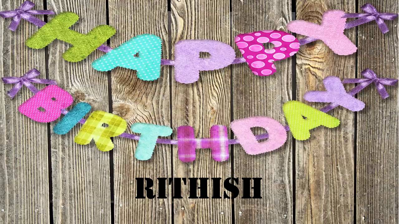 Rithish Wishes & Mensajes - YouTube