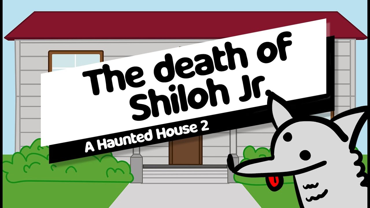 A Haunted House 2 The Death of Shilo Jr. (Vrs.Cartoon) #comedyvideo # ...