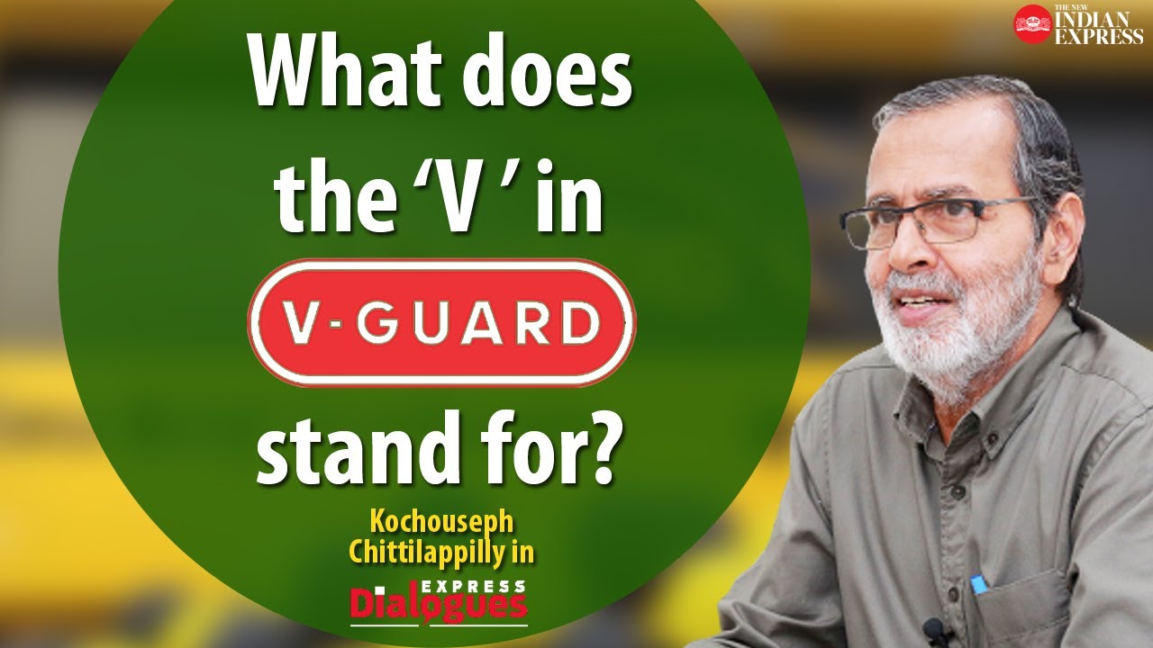 What does the 'V in 'V Guard' stand for? Kochouseph Chittilappilly ...