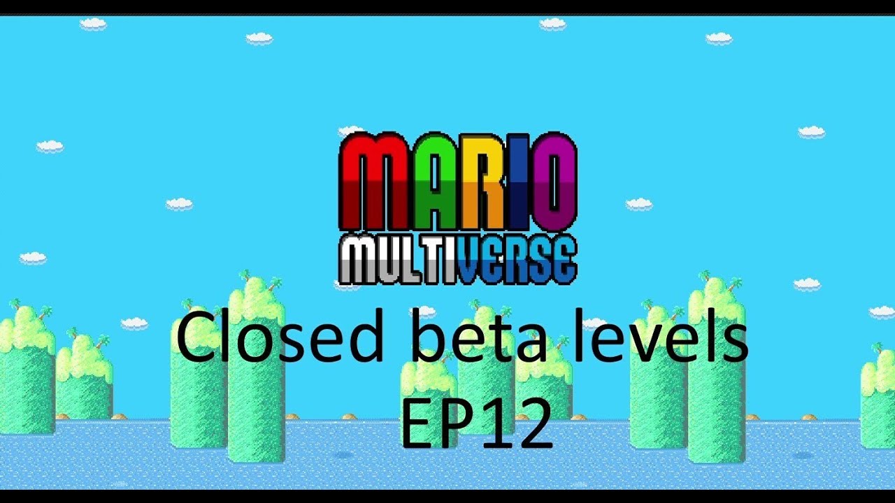 Playing Mario Multiverse (Closed Beta Levels) EP12 - YouTube