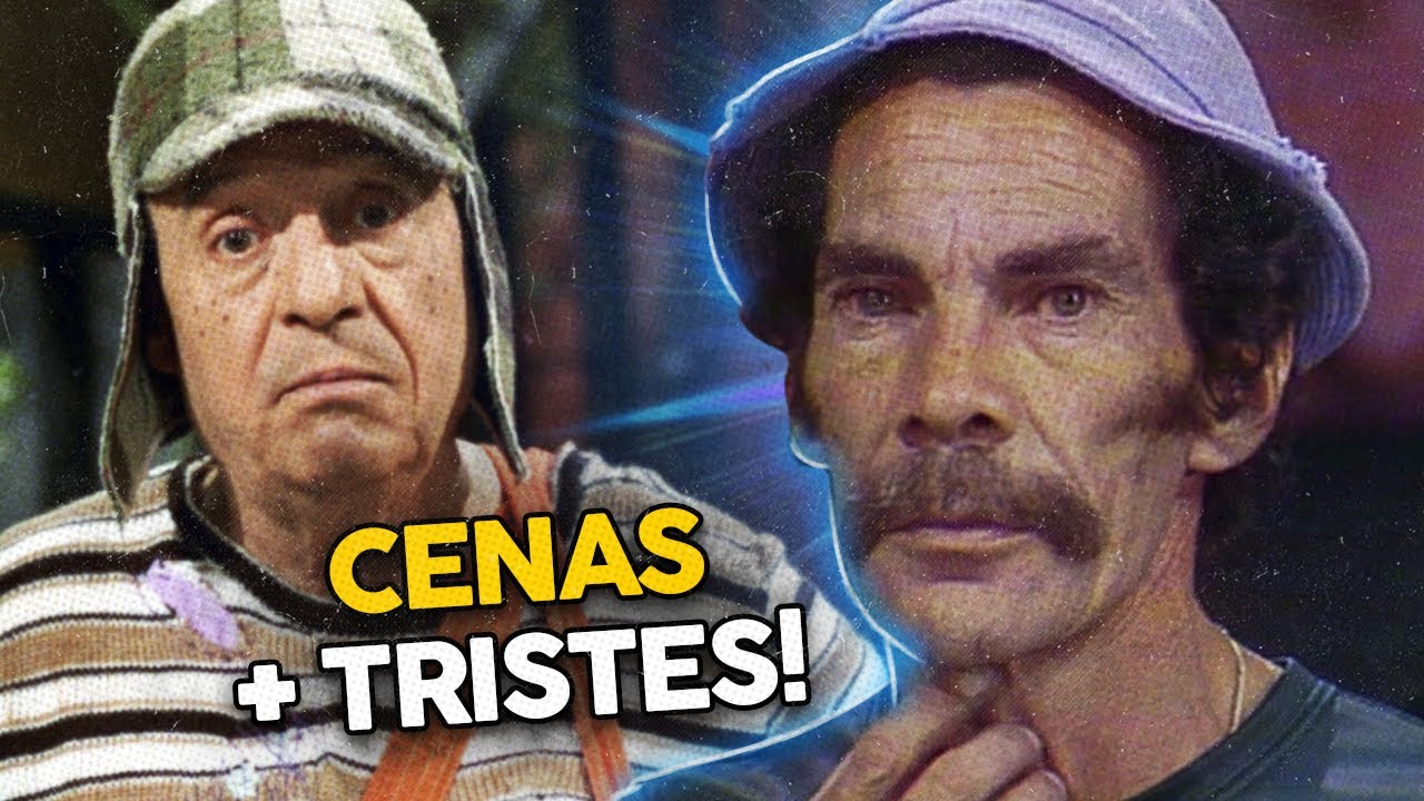 6 Cenas MAIS TRISTES de CHAVES! - YouTube