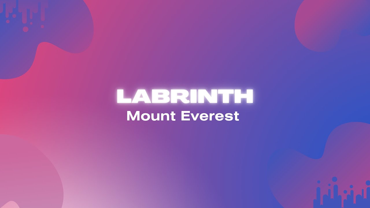 Labrinth - Mount Everest (Lyrics) - YouTube